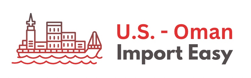 U.S. - Oman Import Easy - AmCham Oman